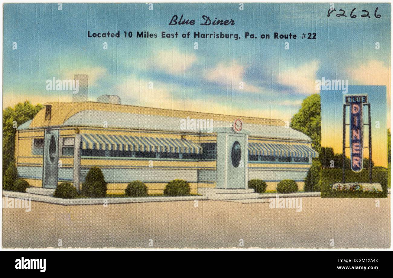 Blue Diner, located 10 miles east of Harrisburg, Pa., on Route #22 ...