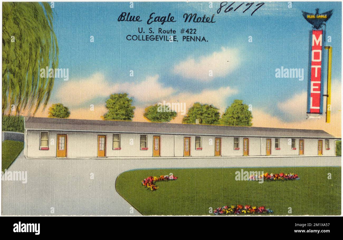 Blue Eagle Motel, U.S. Route #422, Collegeville, Penna. , Motels ...