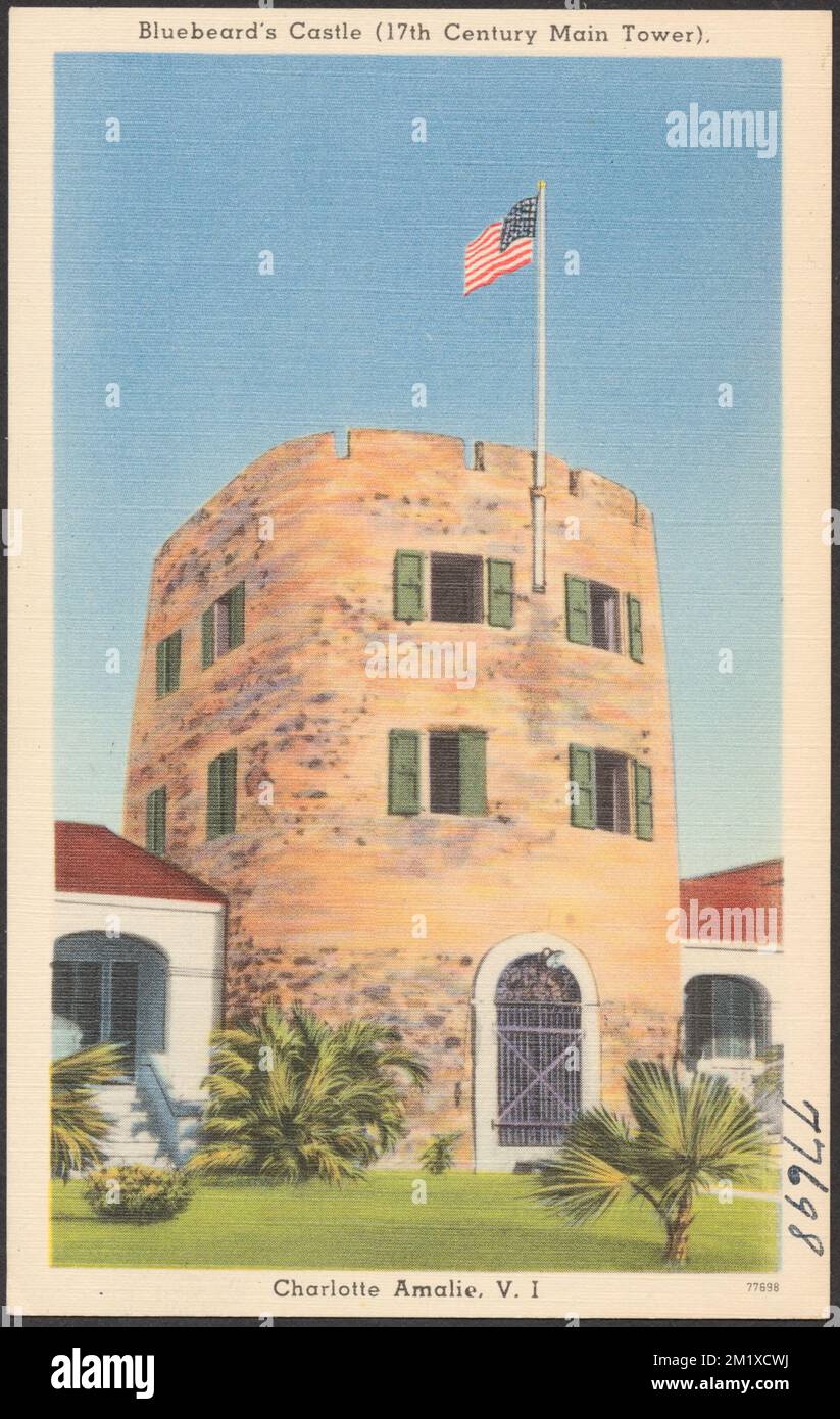 Bluebeard's Castle (17th century main tower) Charlotte Amalie, V. I ...