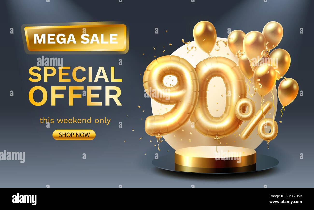 Special offer Sale 90 ballon, mega sale golden podium, black background ...