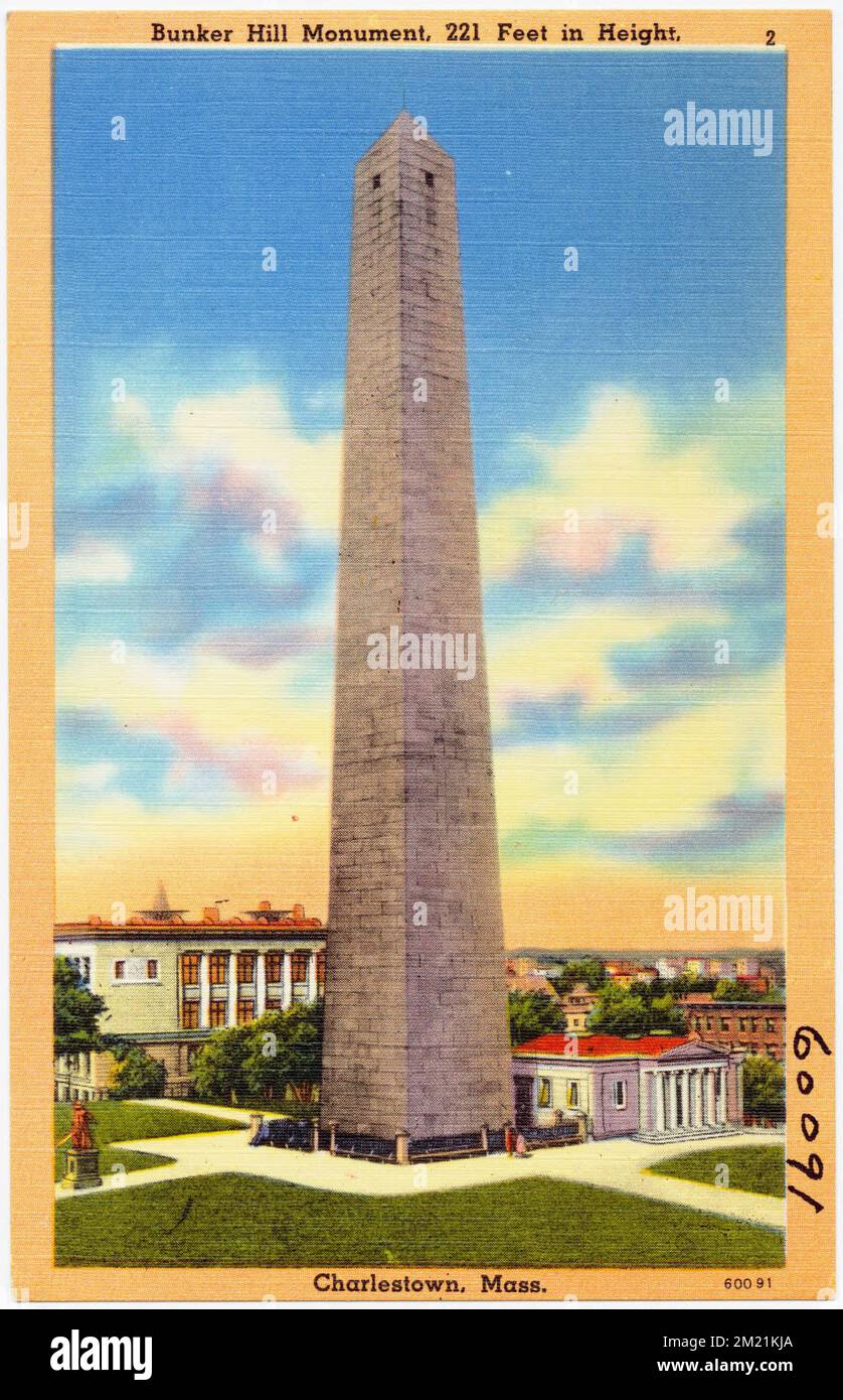 Bunker Hill Monument, 221 feet in height, Charlestown, Mass ...