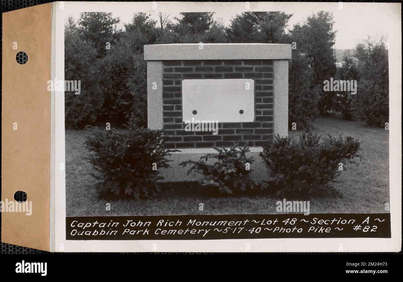 Captain John Rich Monument, lot 48, section A, Quabbin Park Cemetery ...