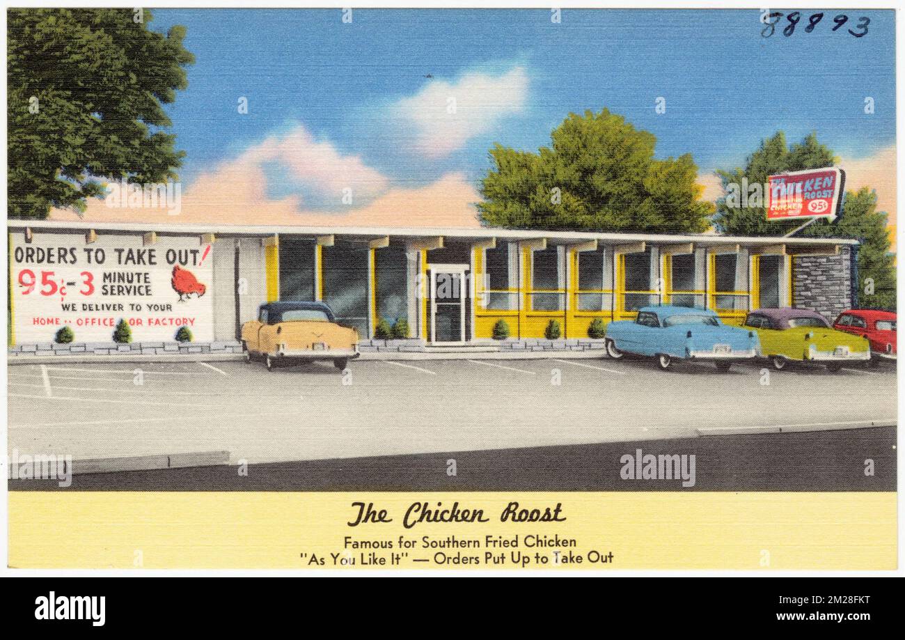The Chicken Roost, famous for Southern fried chicken, 'As you like it ...