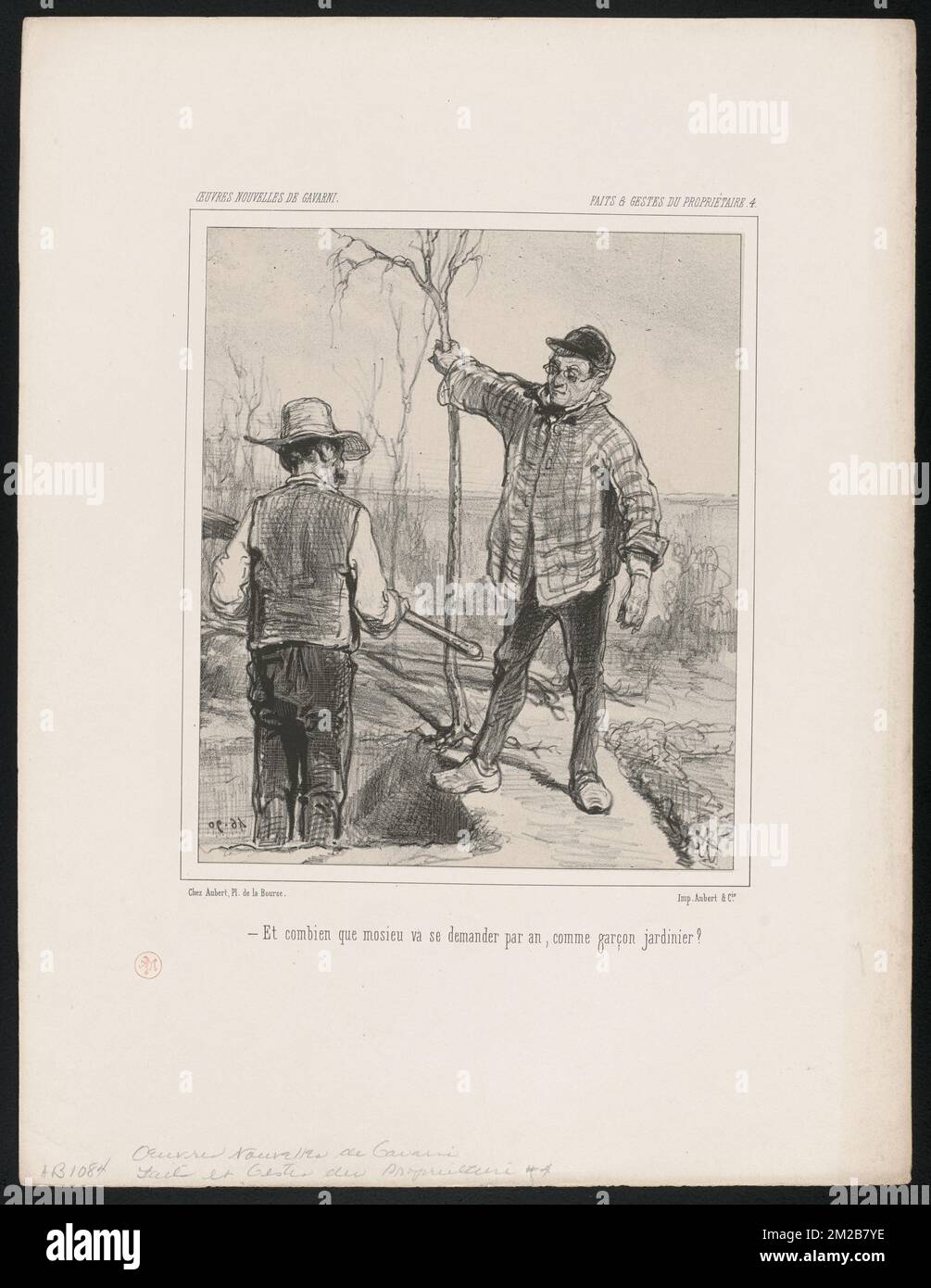 Et combien que Mosieu va se demander par an, comme garçon jardinier ...