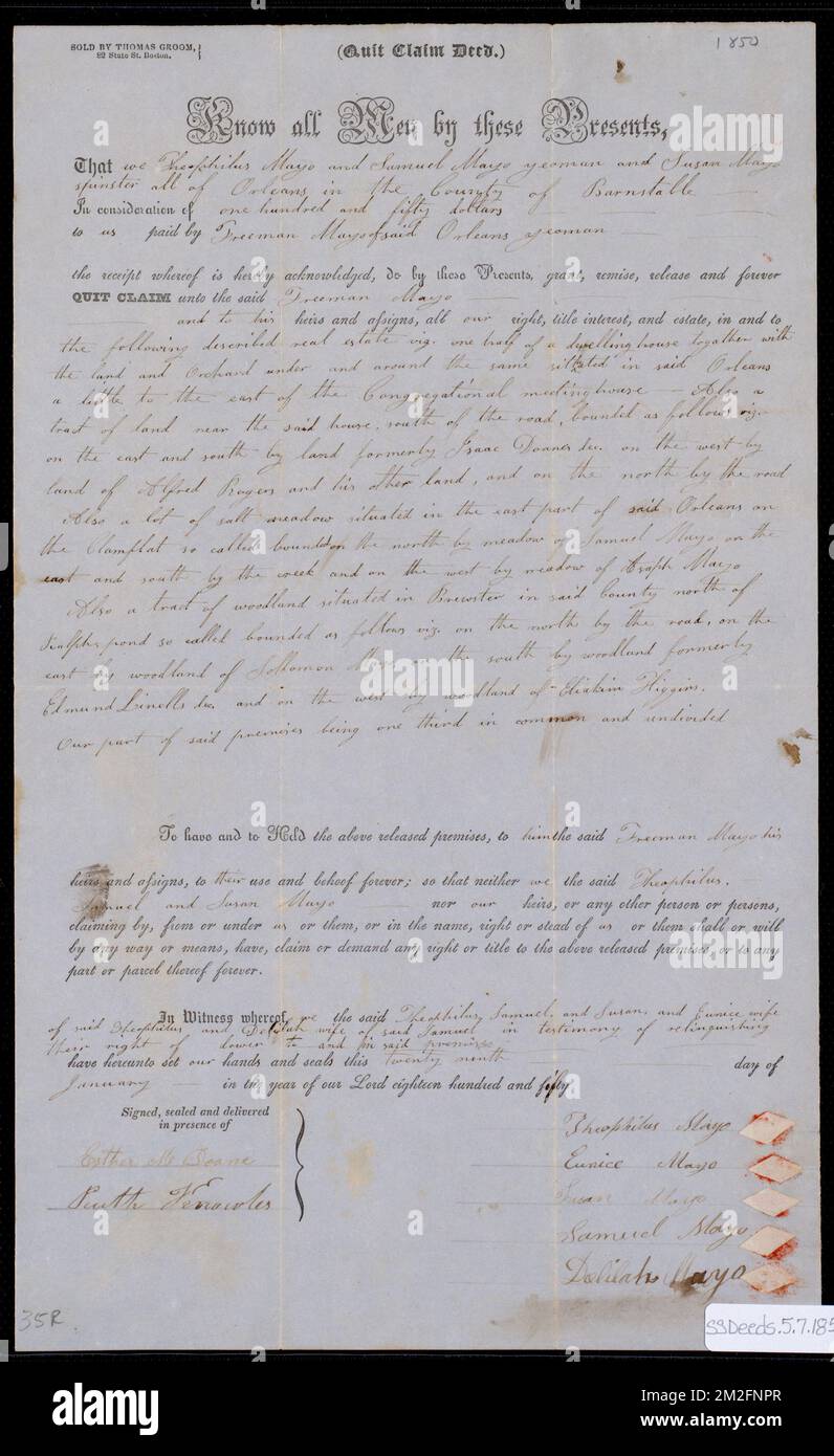 Deed of property in Orleans sold to Freeman Mayo of Orleans by ...