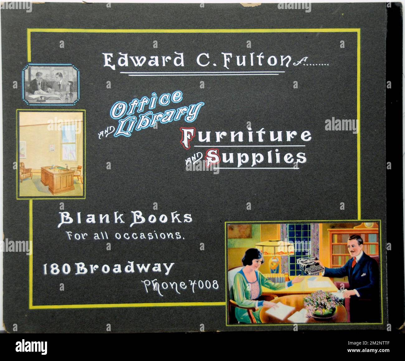 Edward C. Fulton Office and library furniture and supplies 180 Broadway ...