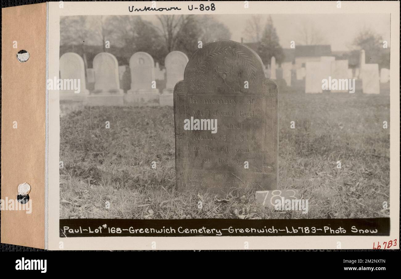 Edward Paul, Greenwich Cemetery, Old section, lot 168, Greenwich, Mass ...