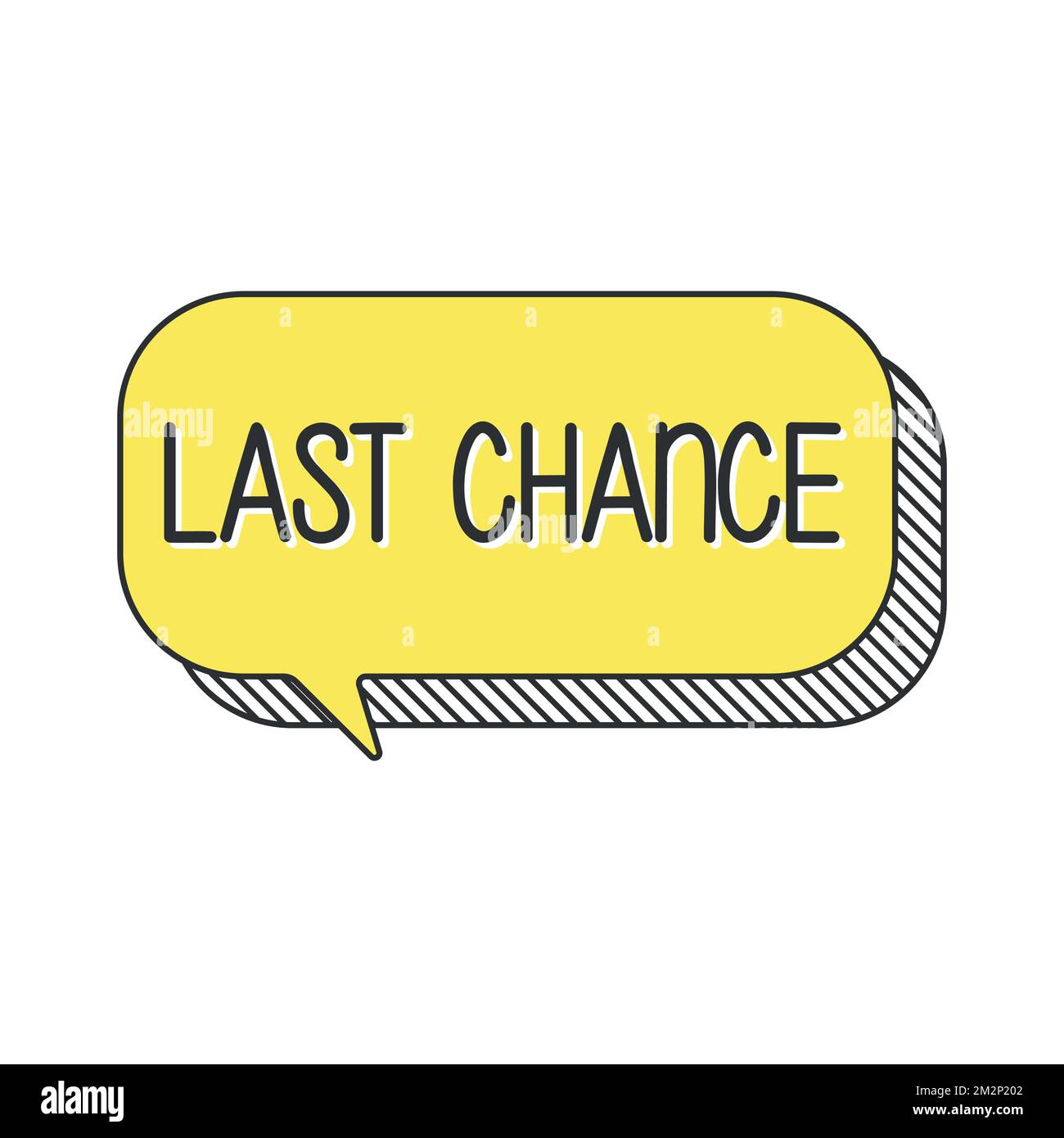 Last chance Sale. Special offer price sign. Vector illustration eps 10 ...