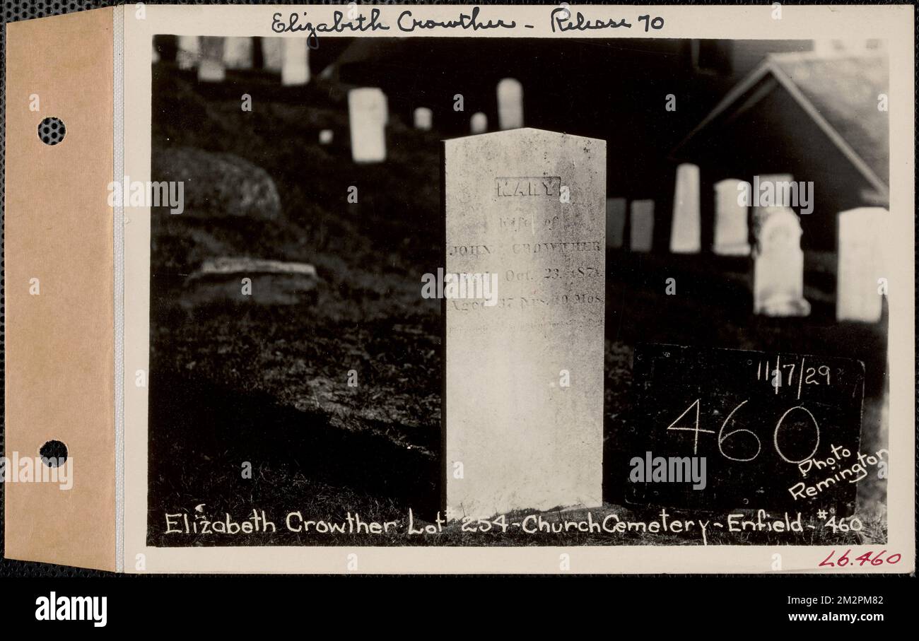 Elizabeth Crowther, Church Cemetery, lot 254, Enfield, Mass., Nov. 7 ...