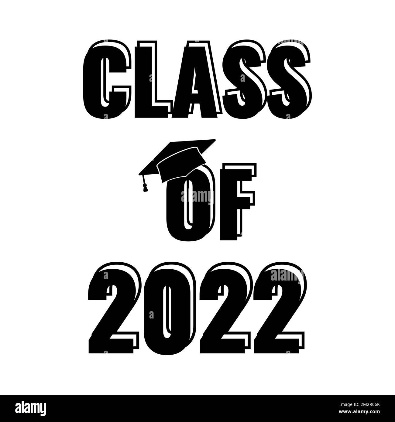 Class 2022. Stylized inscription with the year and the graduate's cap ...