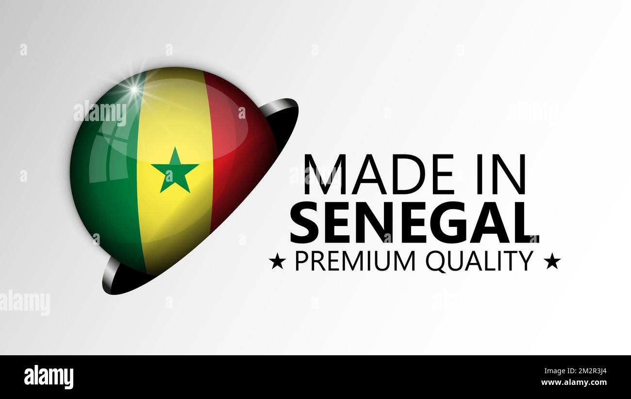 Made in Senegal graphic and label. Element of impact for the use you ...