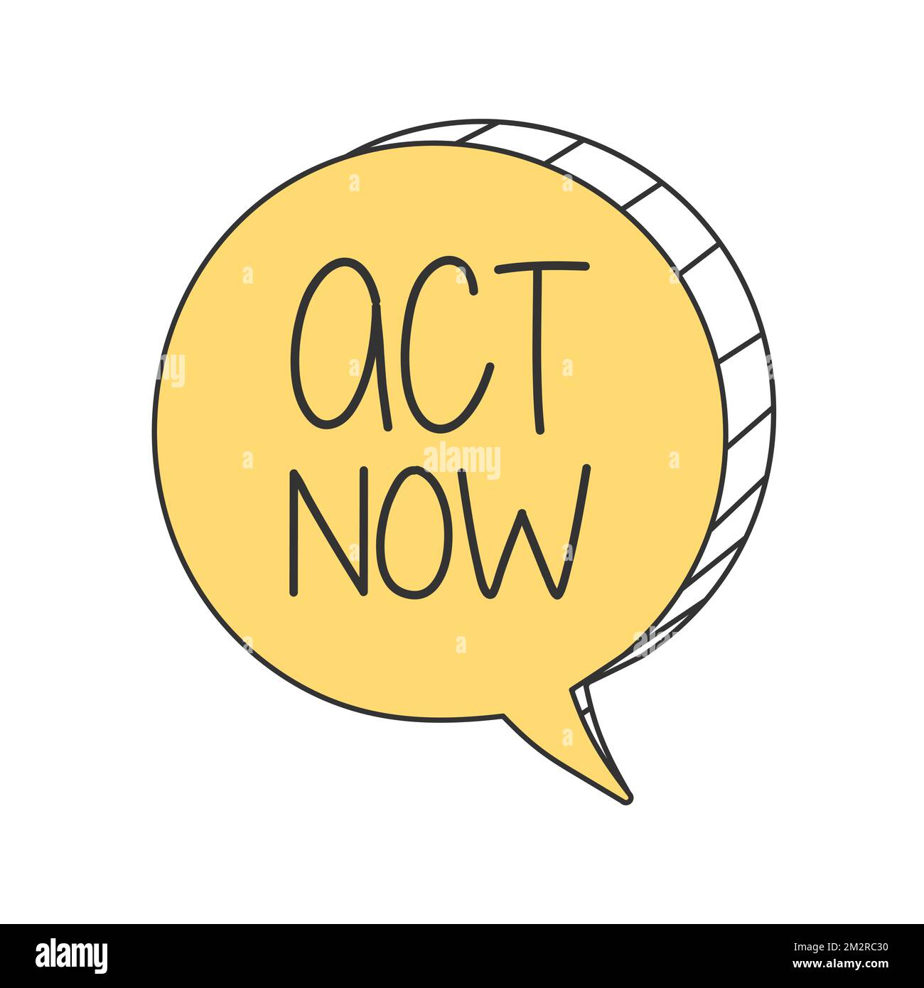 Act now on yellow hand draw speech bubble. Vector illustration eps 10 ...