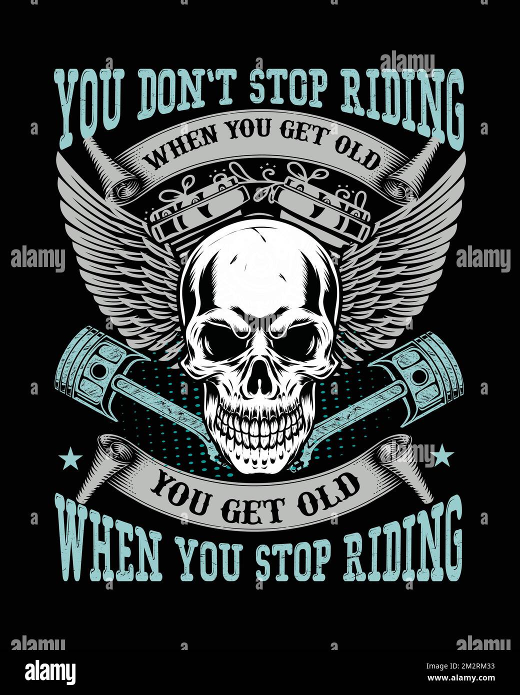 You get old when you stop riding Vector t-shirt design for bike riders ...