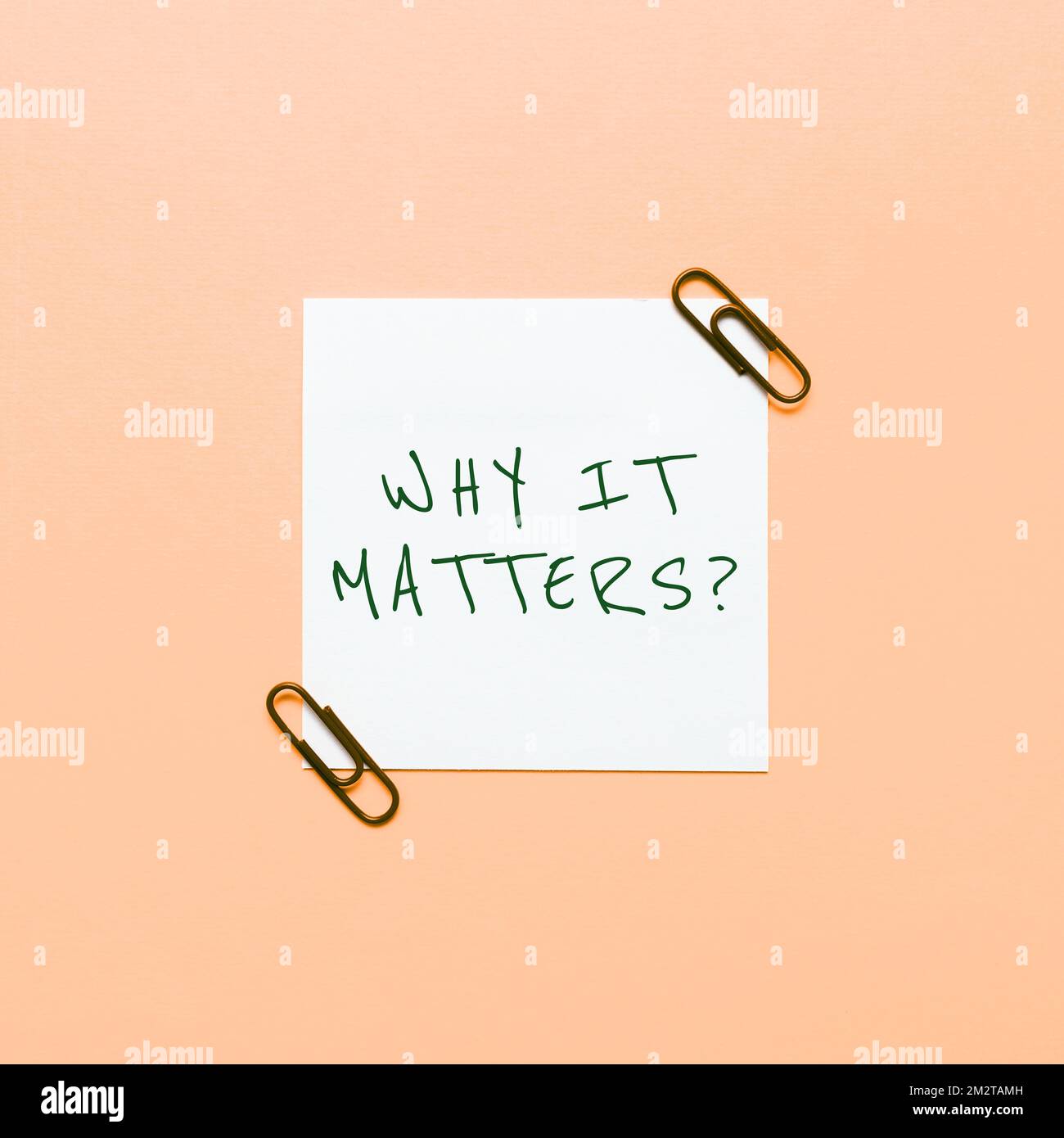 Sign displaying Why It Matters. Business approach Important Reasons to ...