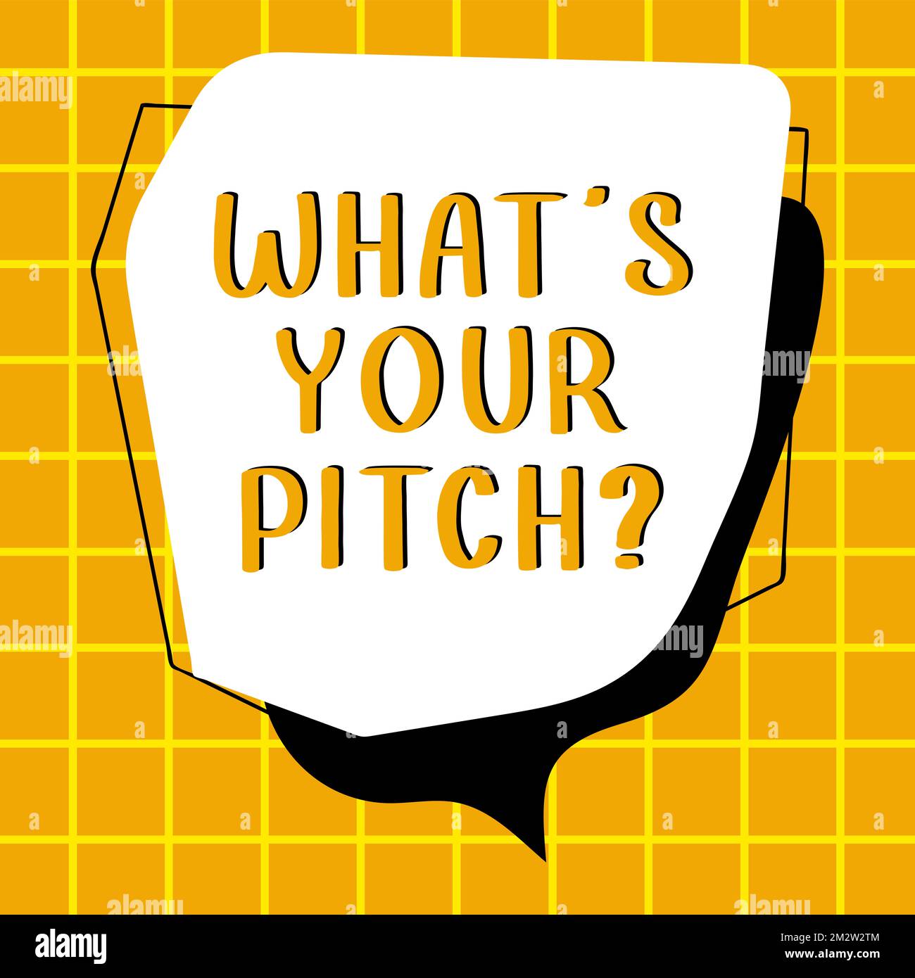 Handwriting text What's Your Pitch. Business approach make a determined ...