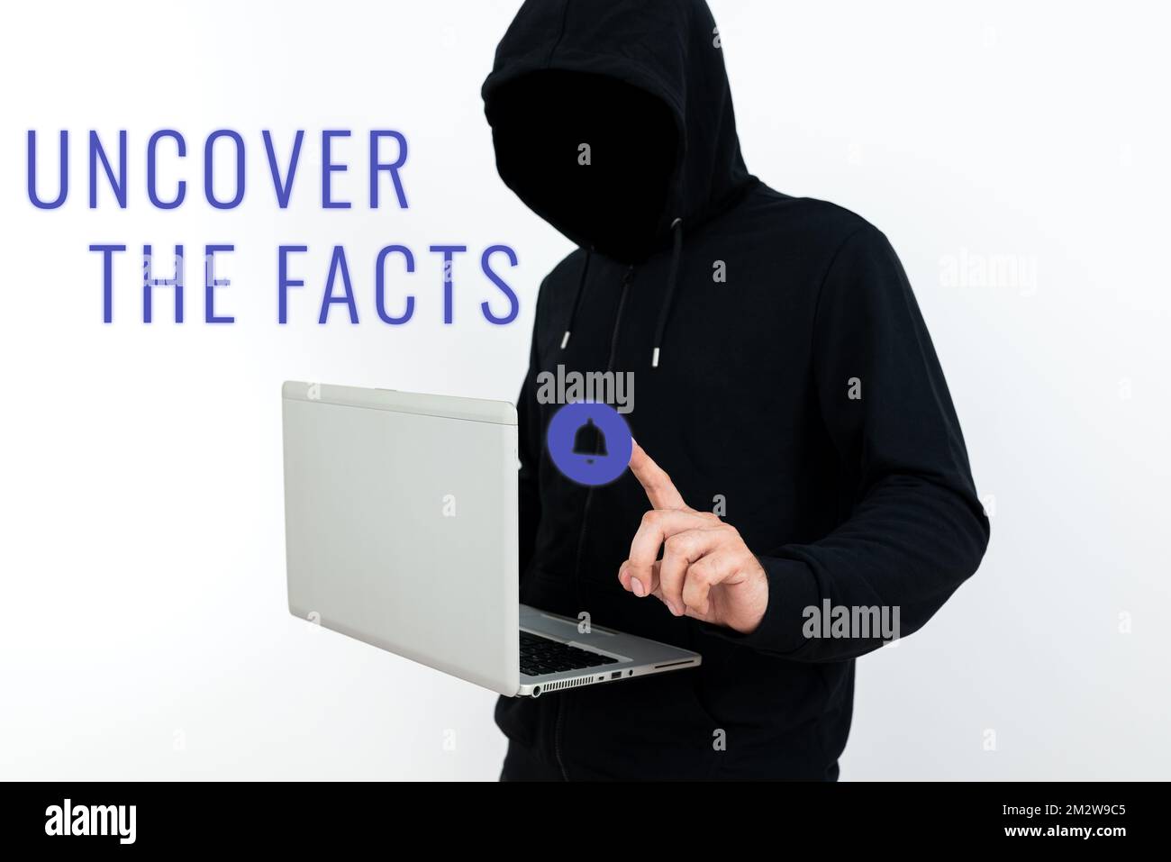 Sign displaying Uncover The Facts. Concept meaning Find the truth and ...