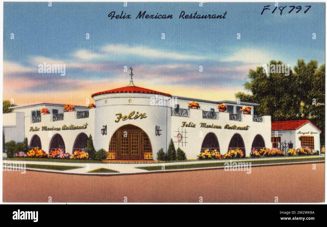 Felix Mexican Restaurant , Restaurants, Tichnor Brothers Collection ...