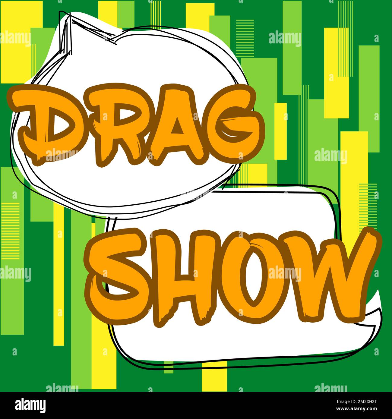 Conceptual caption Drag Show. Concept meaning competitive event where ...
