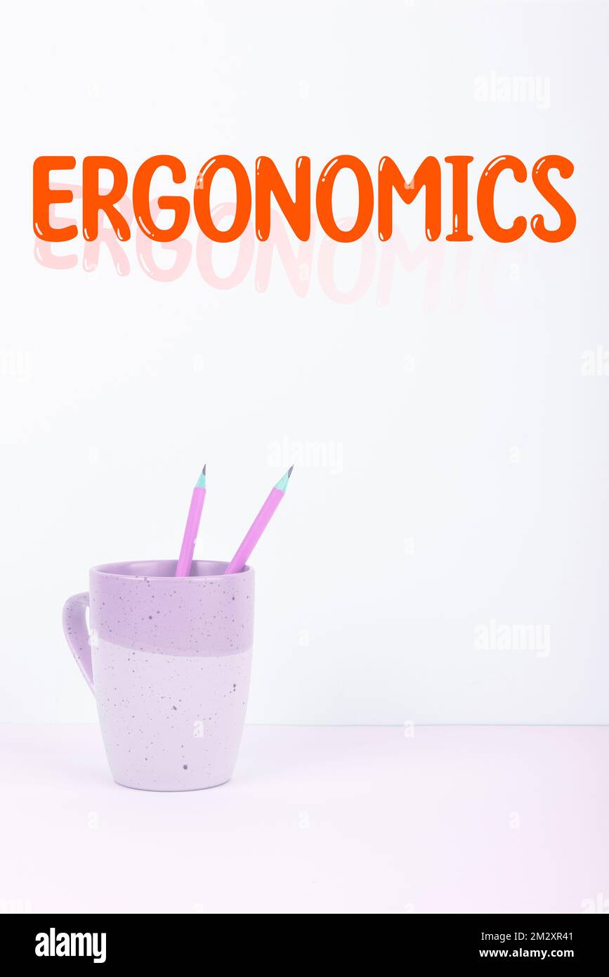 Hand writing sign Ergonomics. Business showcase fitting or designing a ...