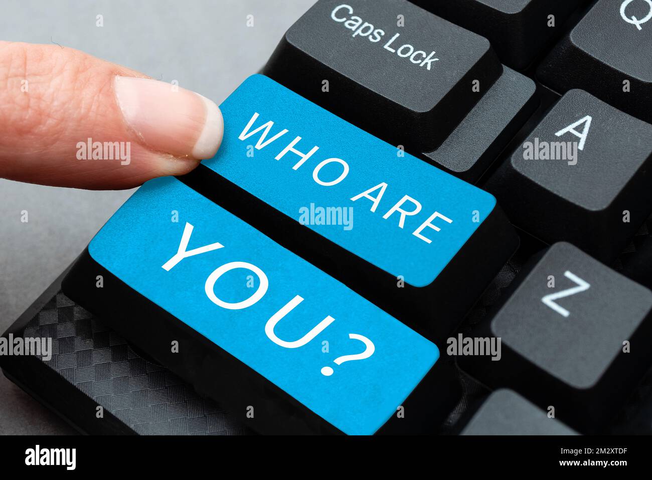 Conceptual display Who Are You. Word for Identify yourself description ...