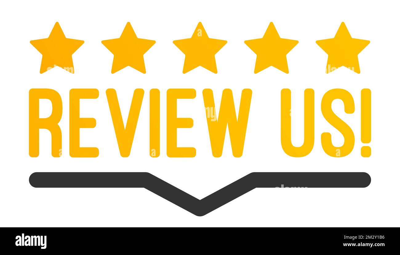 Review us! User rating concept. Review and rate us stars. Business ...