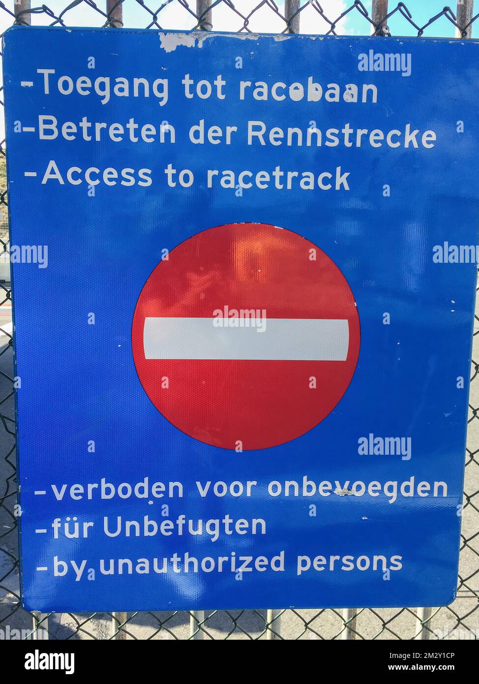 Prohibition sign Warning sign No Trespassing, Circuit Zandvoort ...