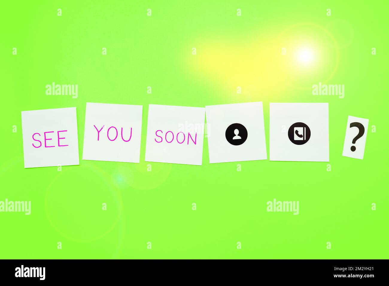 Conceptual caption See You Soon. Word for used for saying goodbye to ...