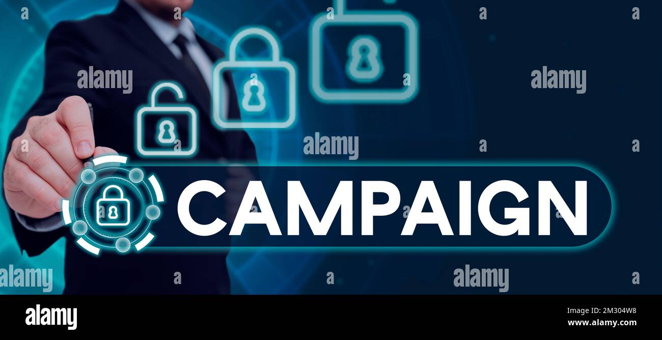 Inspiration showing sign Campaign. Concept meaning organized course of ...
