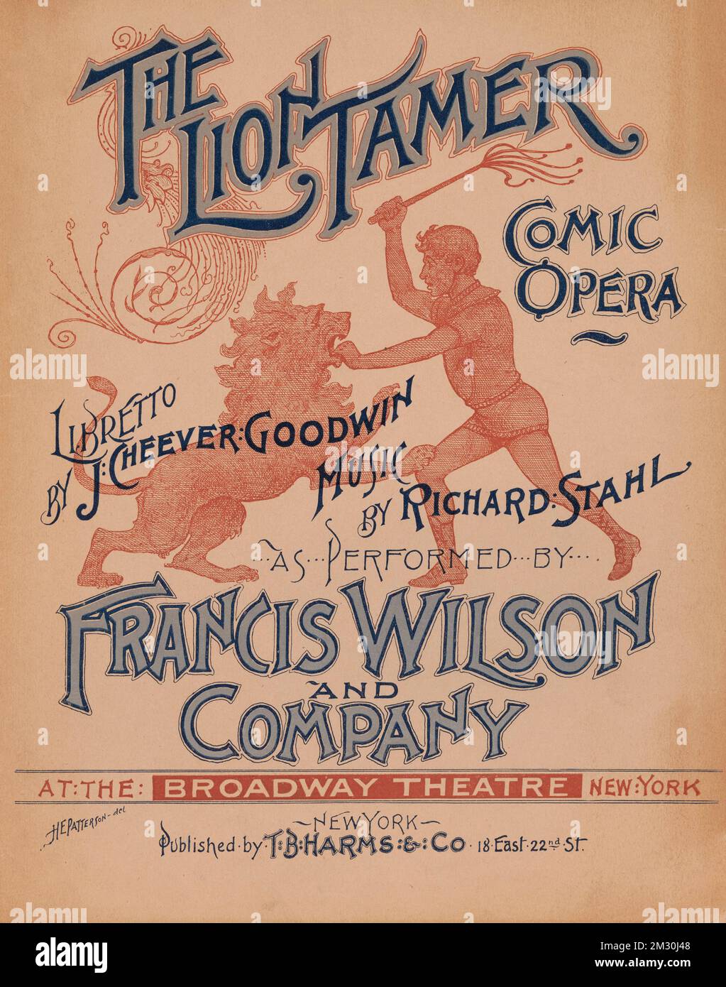 The Lion Tamer Comic Opera Francis Wilson and Company, notated music ...