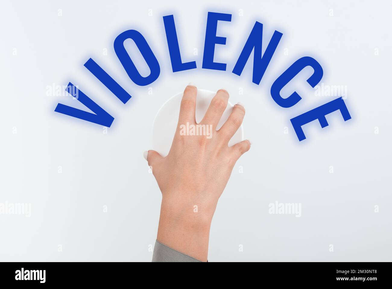 Sign displaying Violence. Word Written on the use of physical force to ...