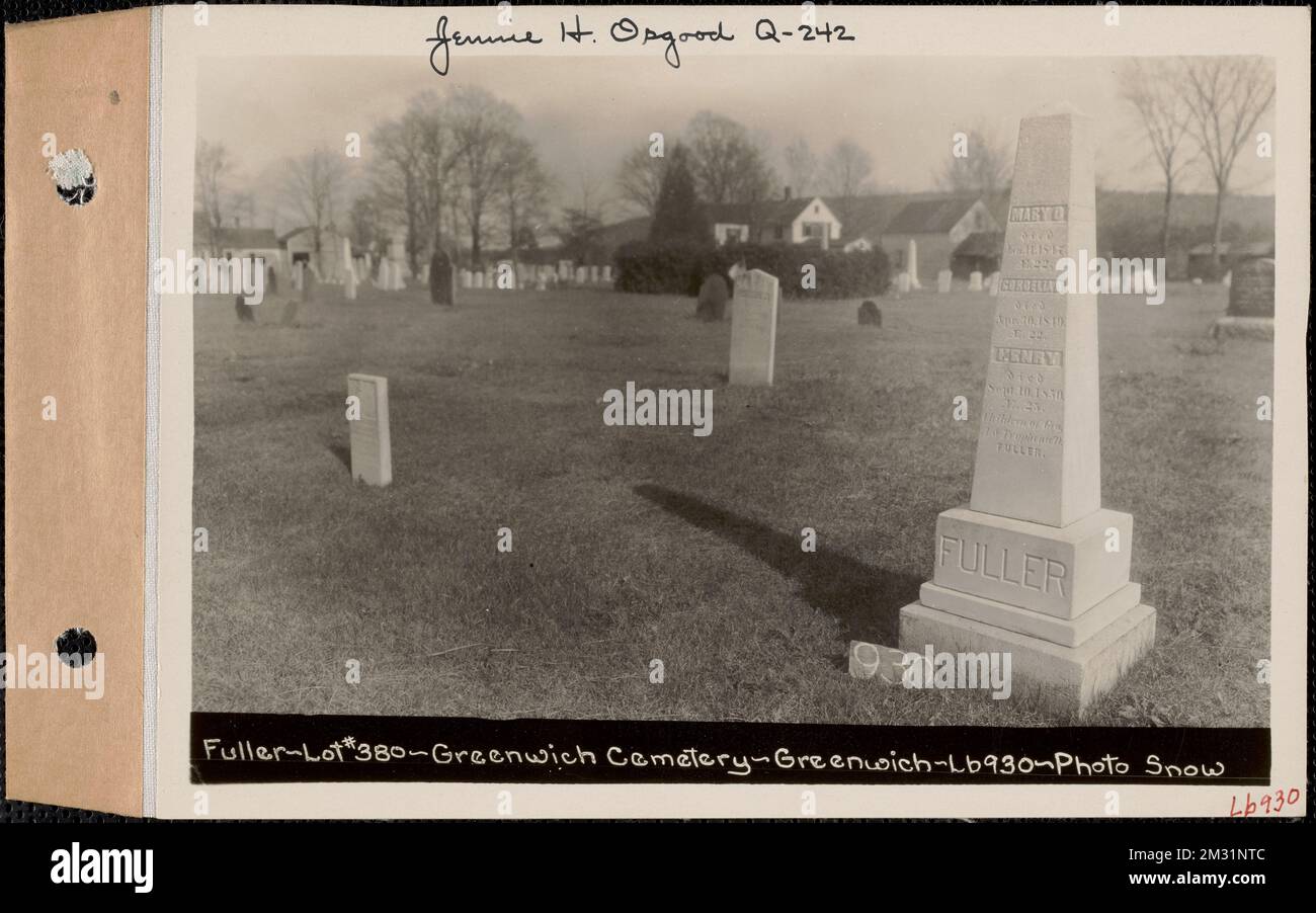 Fuller, Greenwich Cemetery, Old section, lot 380, Greenwich, Mass., ca. 1930-1931 : Jennie H ...
