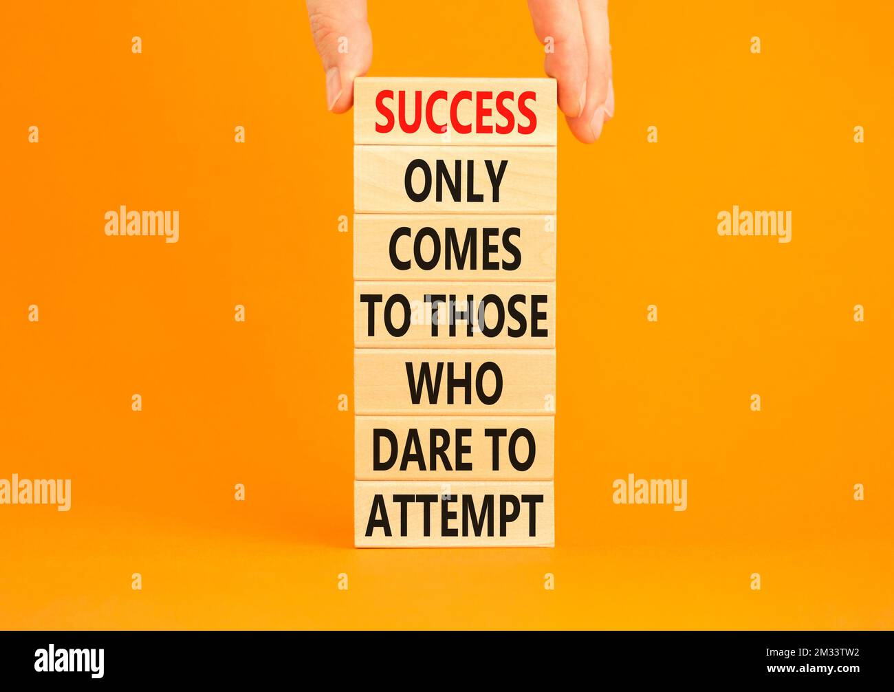 Success symbol. Concept words Success only comes to those who dare to ...