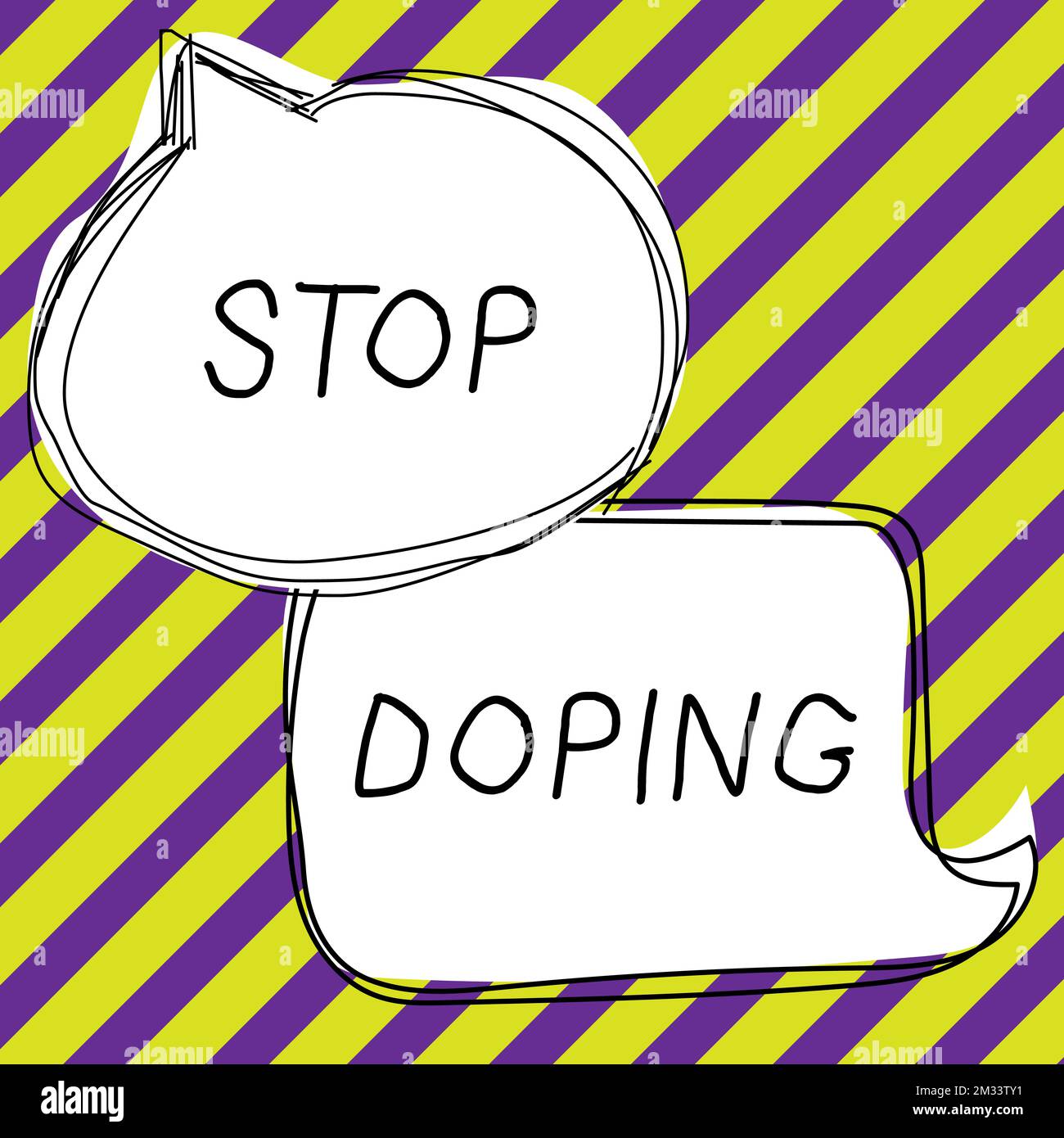 Text caption presenting Stop Doping. Internet Concept do not use use ... Text caption presenting Stop Doping. Internet Concept do not use use ...