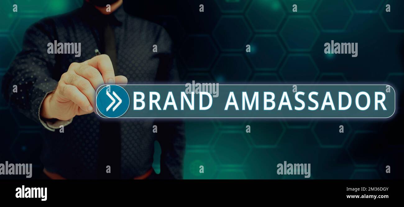 Sign displaying Brand Ambassador. Business overview agent accredited as ...