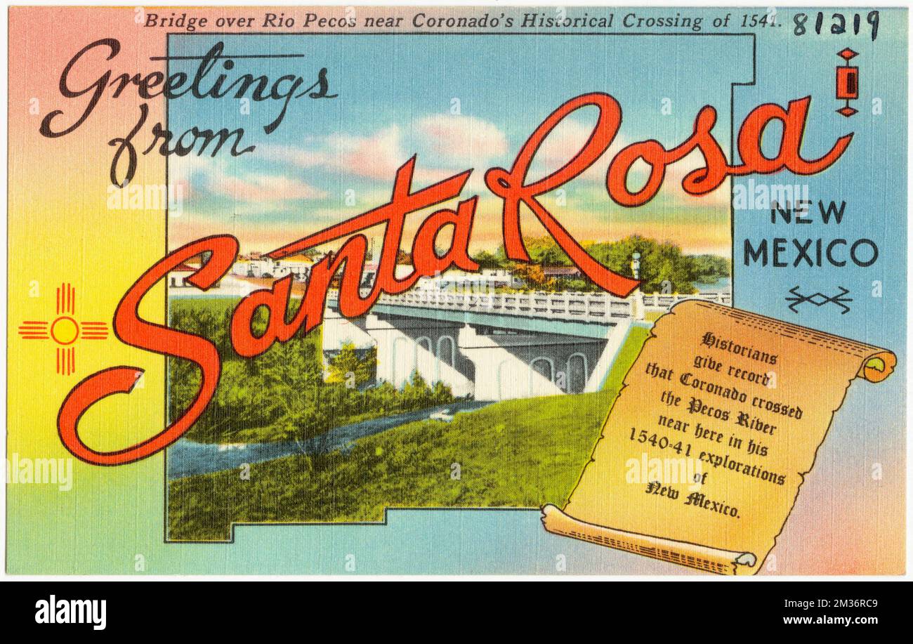 Greetings from Santa Rosa, New Mexico. Bridge over Rio Pecos near ...