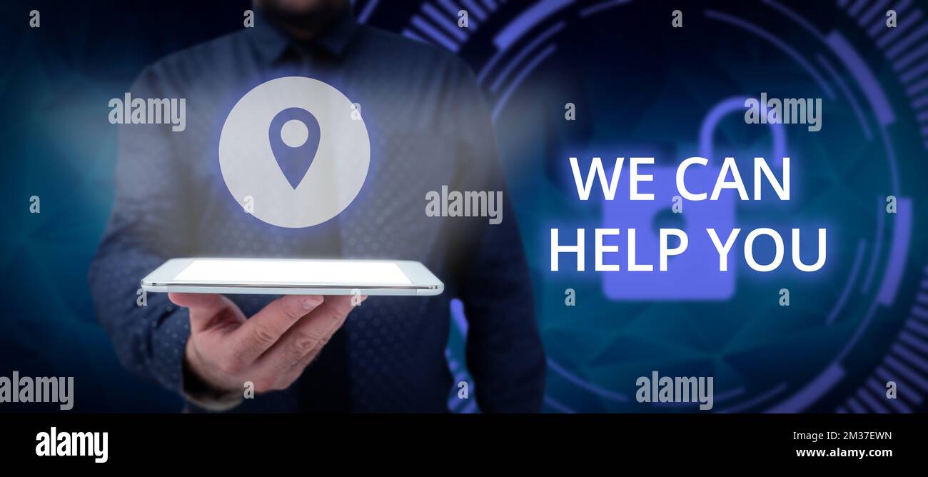 Conceptual display We Can Help You. Business showcase Support ...