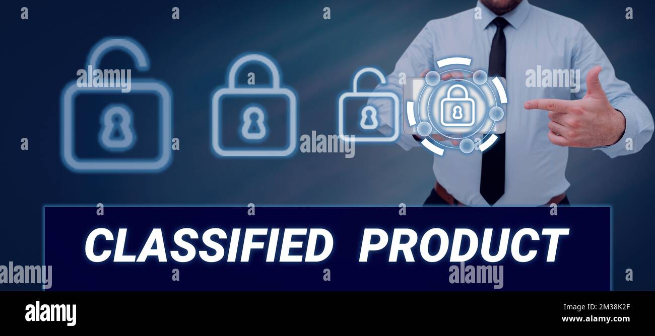 Hand writing sign Classified Product. Business concept Sensitive Data ...