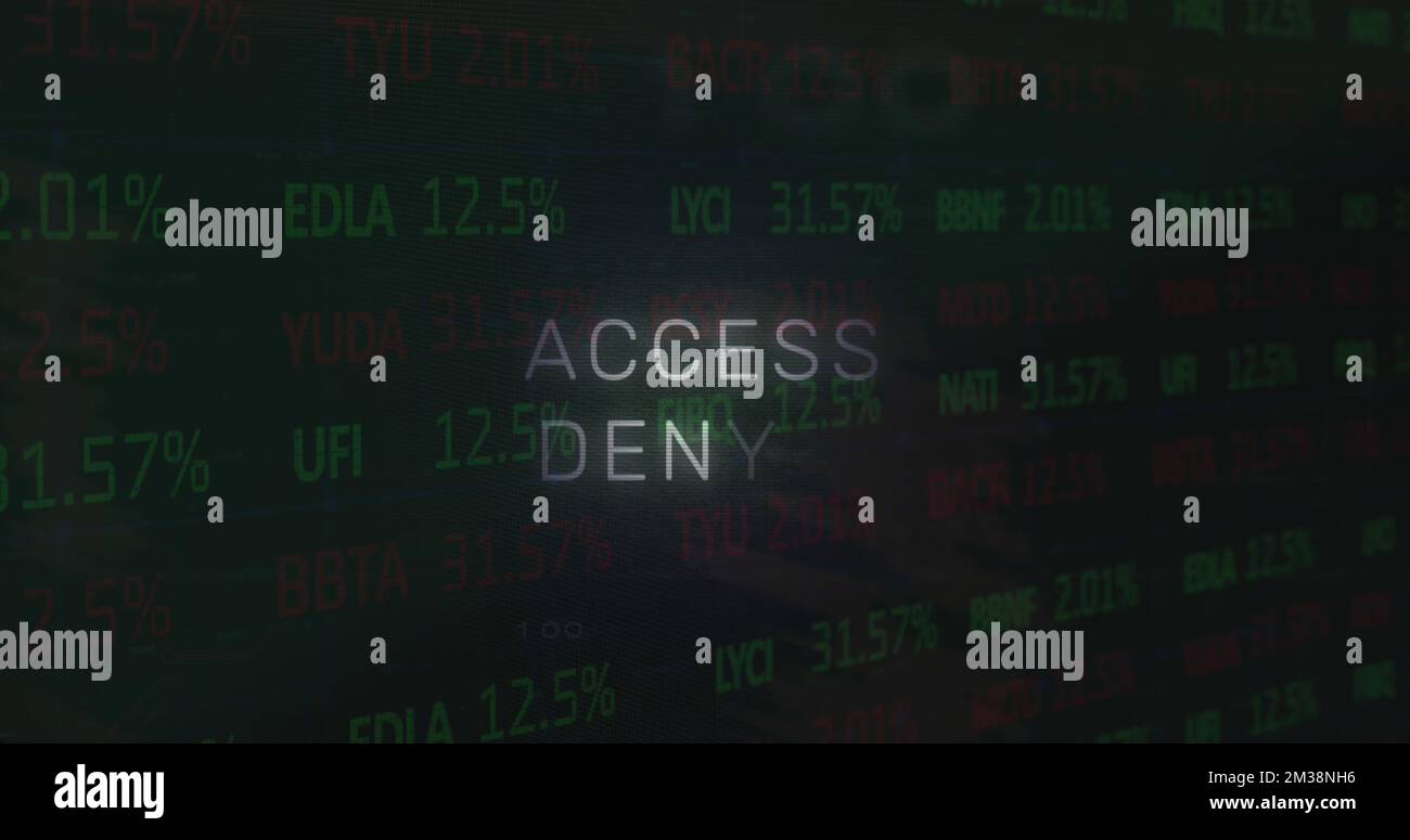 Image of access denied text, x symbol, binary codes, circuit board texture over trading board ...