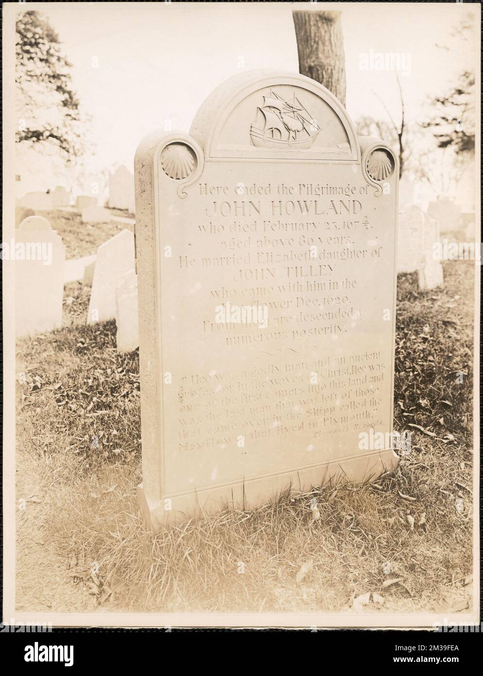 Here ended the pilgrimage of John Howland who died Feb. 23, 1672/3 ...