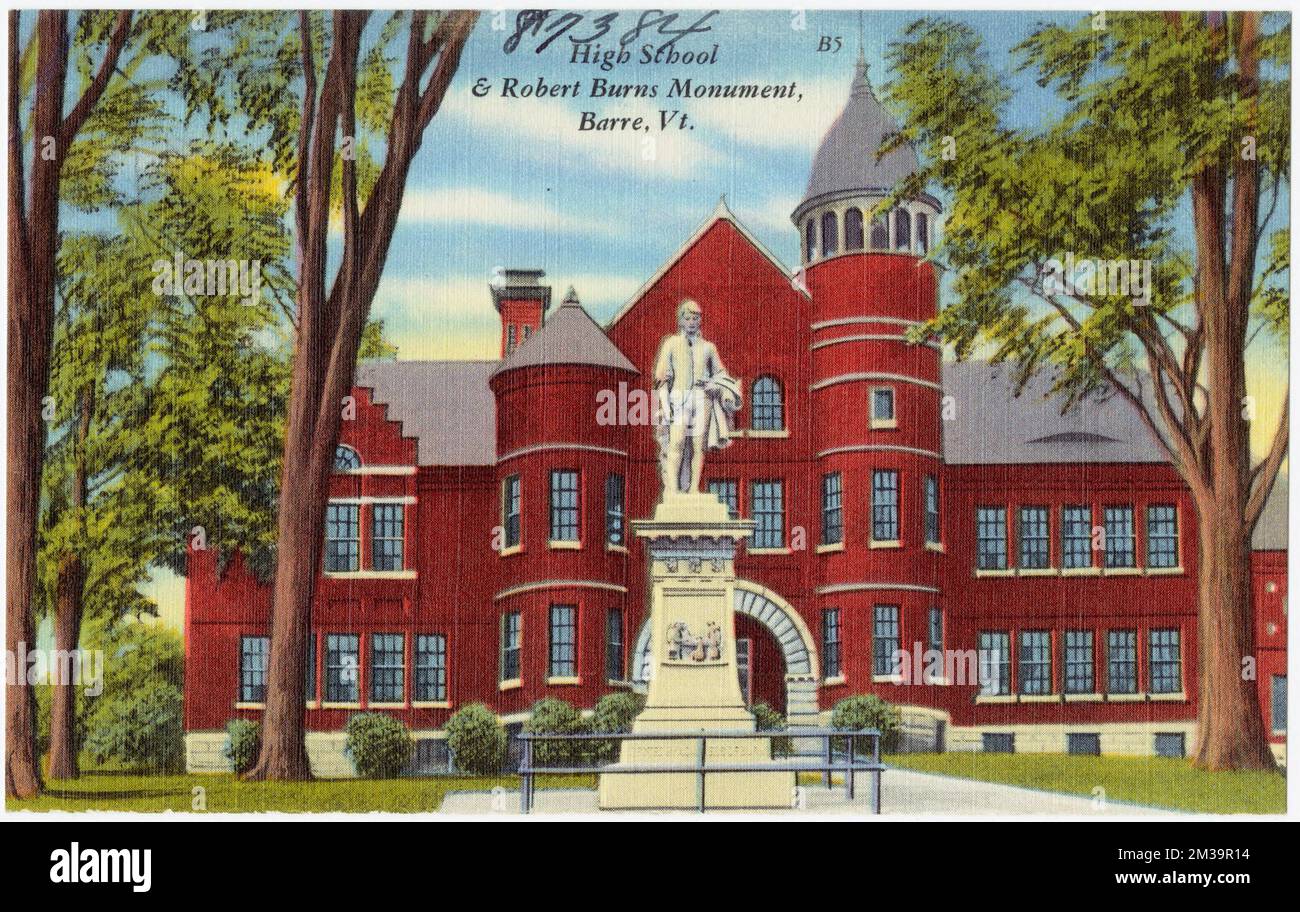 High school & Robert Burns Monument, Barre, Vt. , Schools, Monuments ...