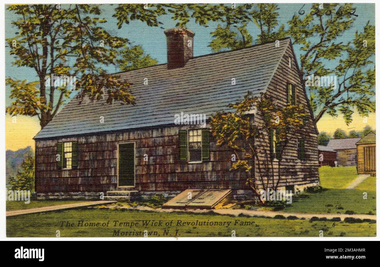 The home of Tempe Wick of revolutionary fame, Morristown, N. J ...