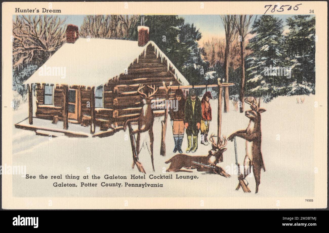 Hunter's dream. See the real thing at the Galeton Hotel cocktail lounge ...