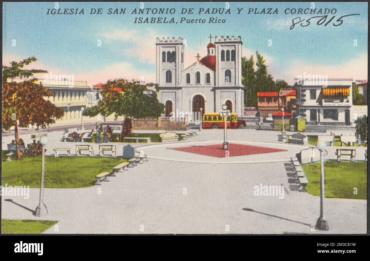 Iglesia de San Antonio de Padua y Plaza Corchado, Isabela, Puerto Rico ...