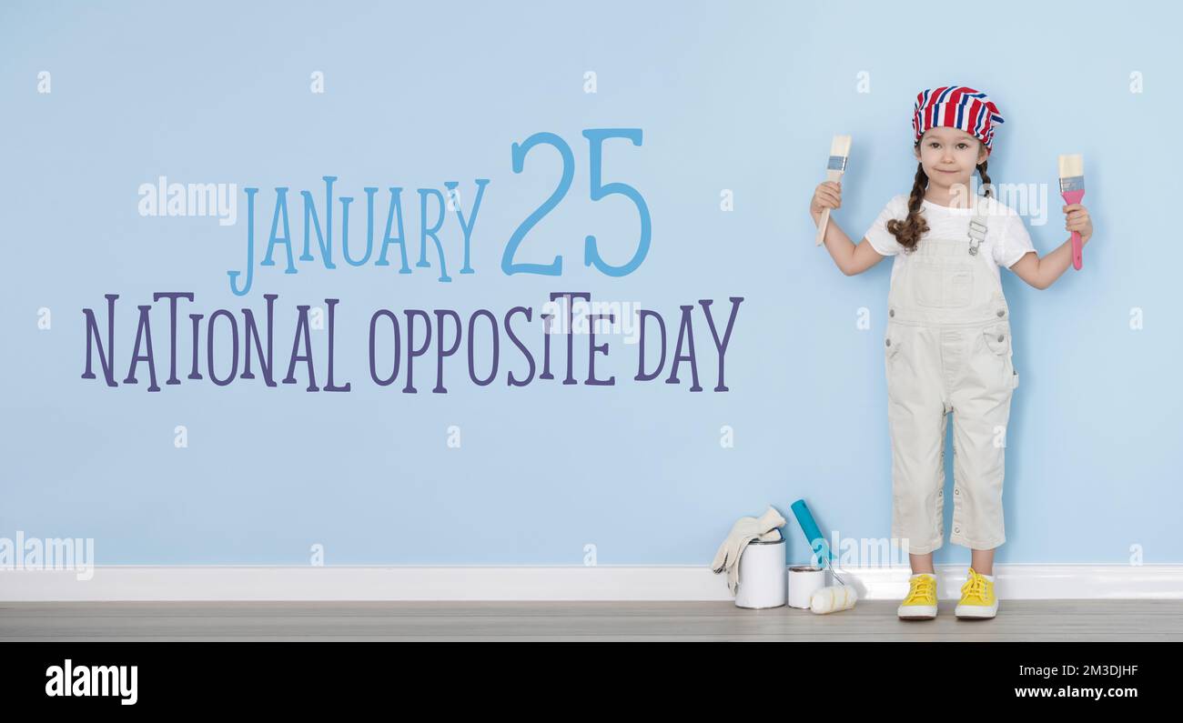 Little girl with paint brushes and text NATIONAL OPPOSITE DAY against ...