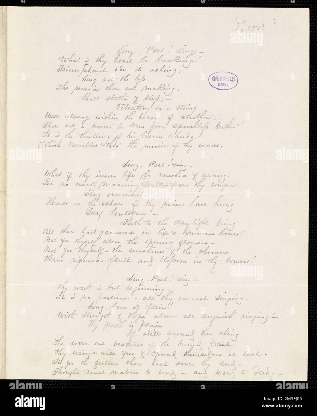 Manuscript poems: 'Sing Poet Sing,' 'One moment, love...' 'Ah, this ...
