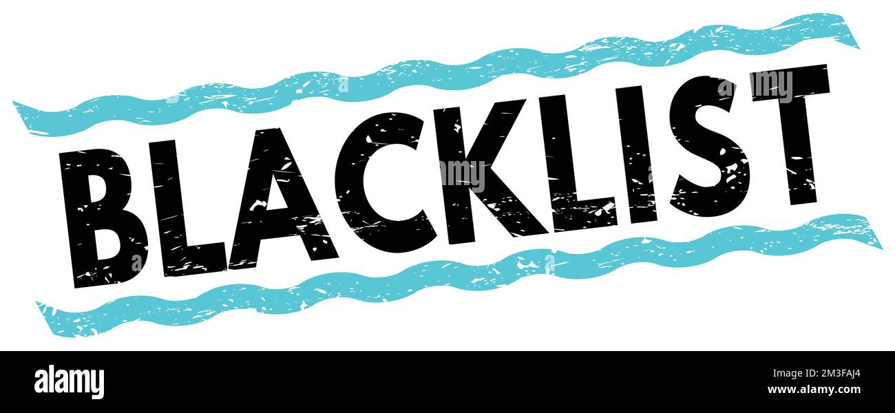 Blacklist word hi-res stock photography and images - Alamy