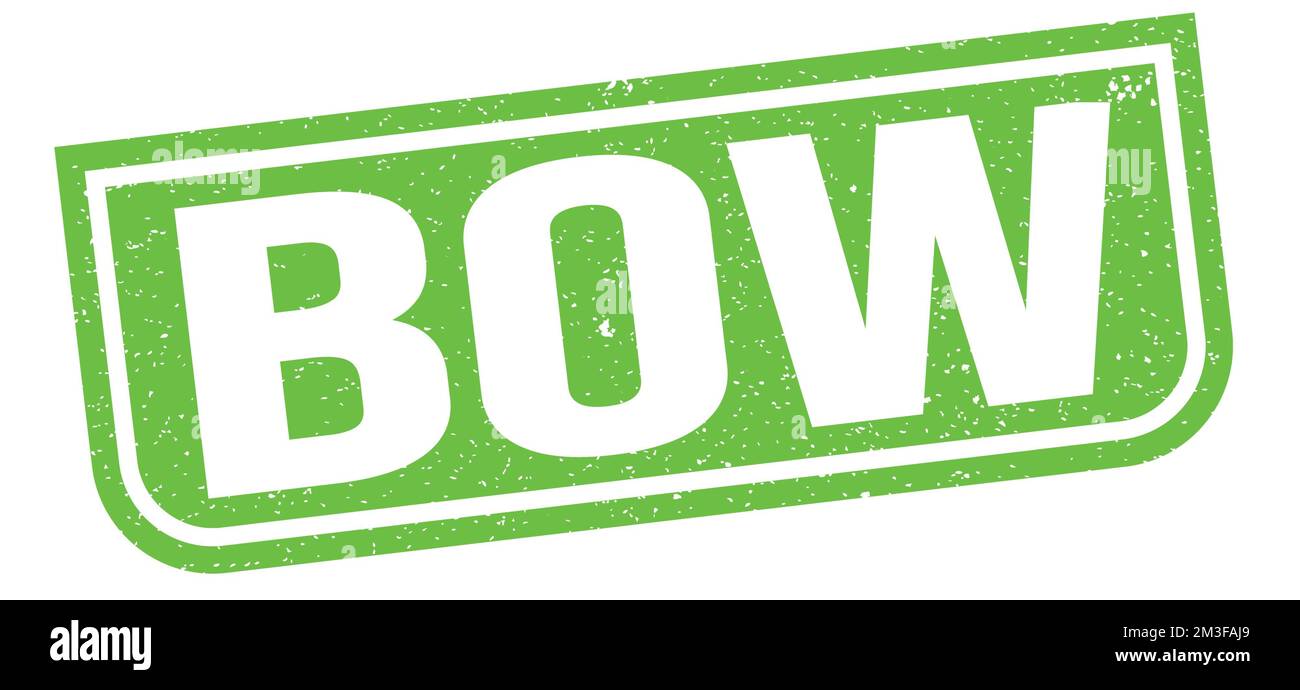 BOW text written on green grungy stamp sign Stock Photo - Alamy