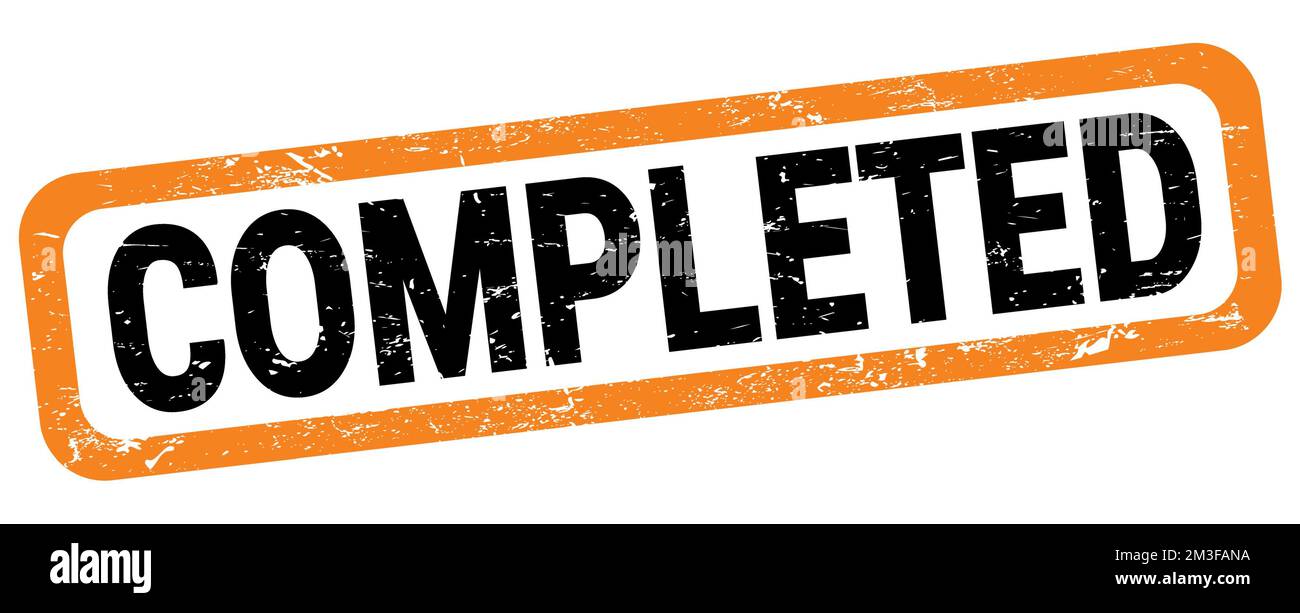 COMPLETED text written on orange-black rectangle stamp sign Stock Photo ...