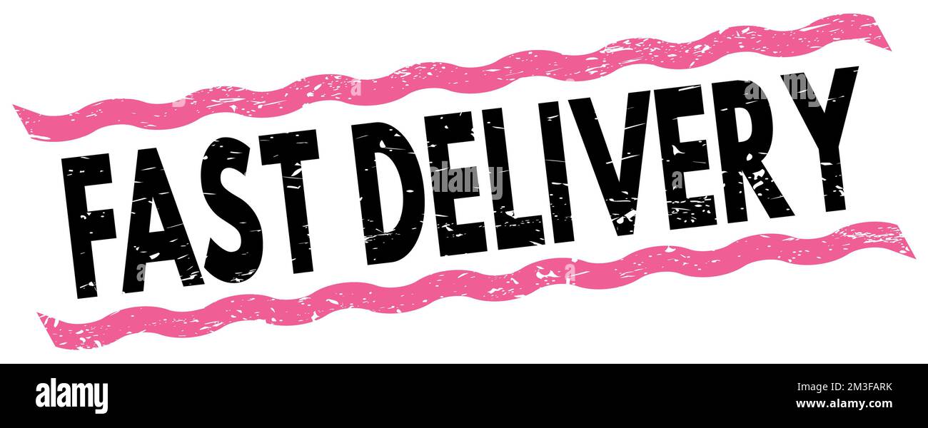 FAST DELIVERY text written on pink-black lines stamp sign Stock Photo ...