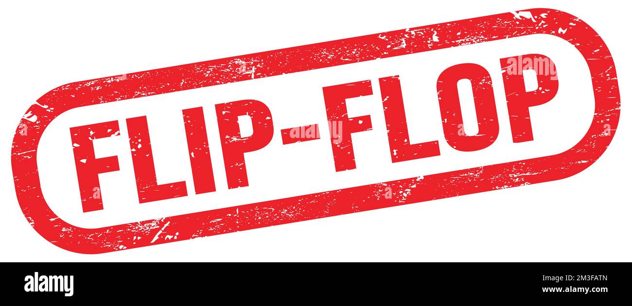 FLIP-FLOP, text on red rectangle stamp sign Stock Photo - Alamy